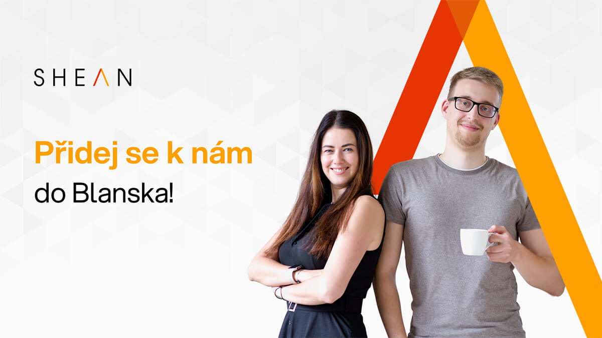Kariéra – volná pracovní místa Blansko | SHEAN.cz